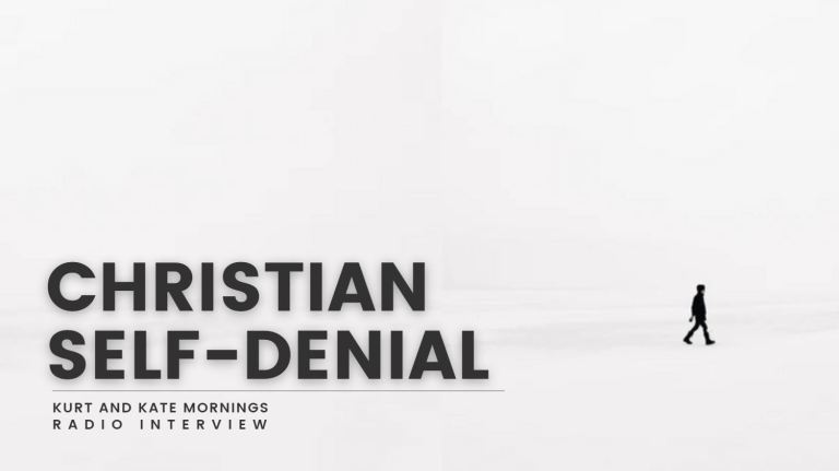 Christian Self-Denial – The Fight of Faith